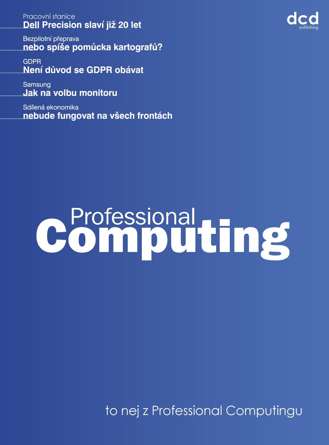 Professional Computing (9/2017) by DCD Publishing s.r.o. - Issuu