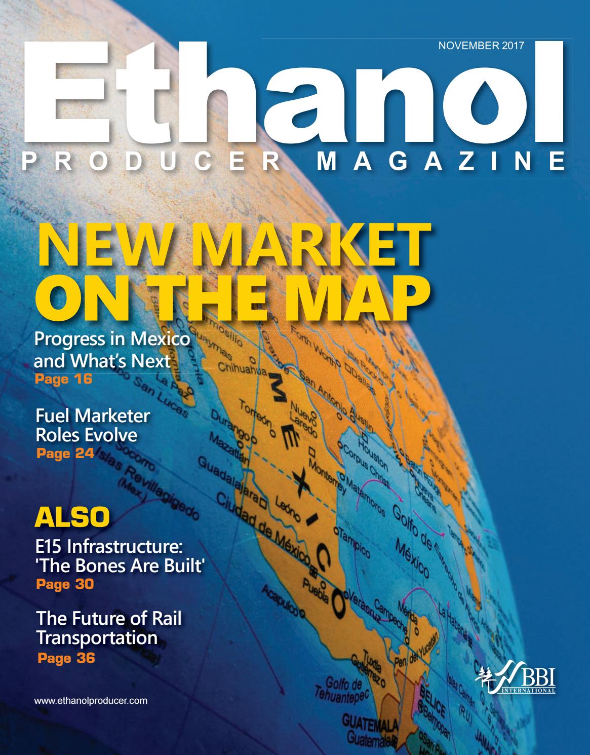 2017 November Ethanol Producer Magazine by BBI International - Issuu