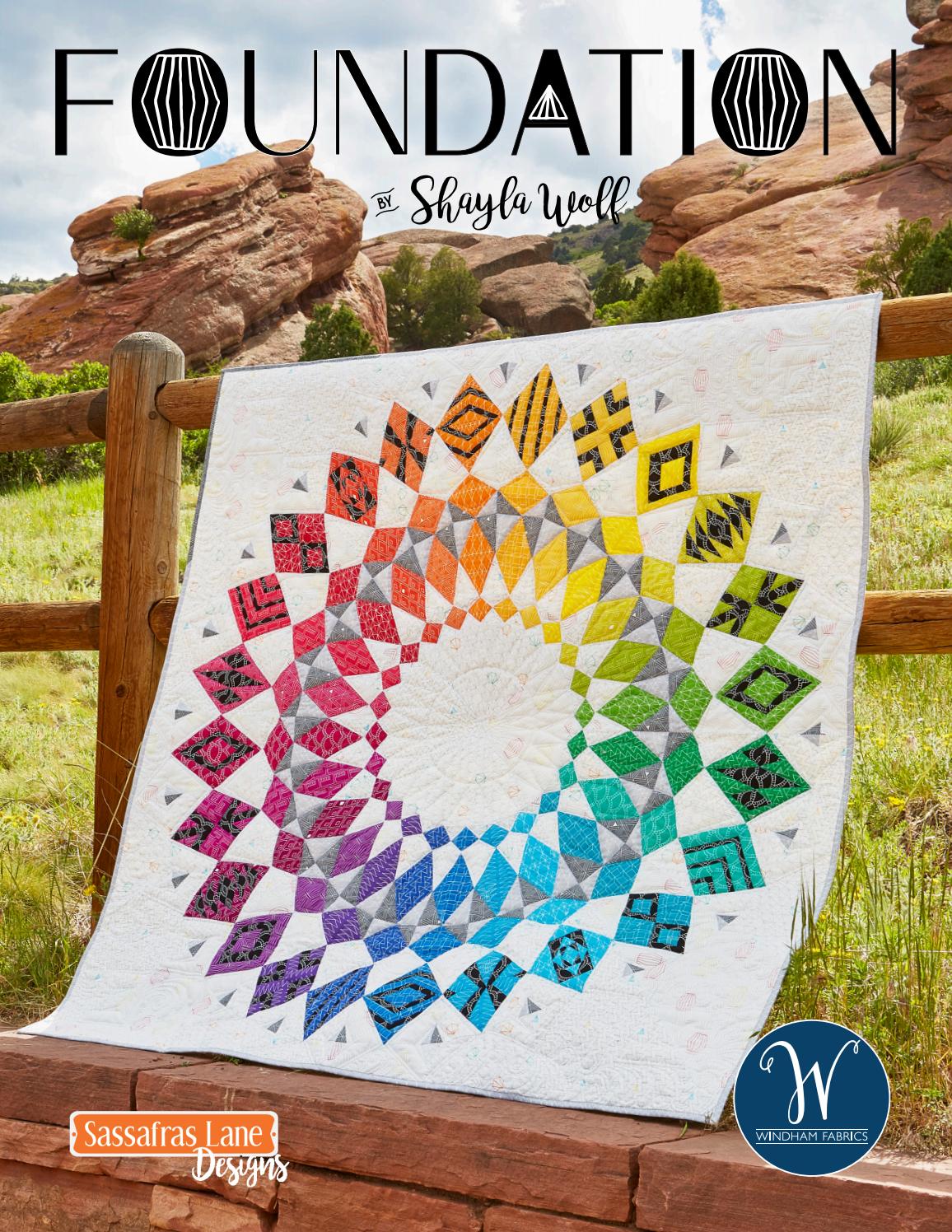 Foundation by Shayla Wolf by Windham Fabrics - Issuu