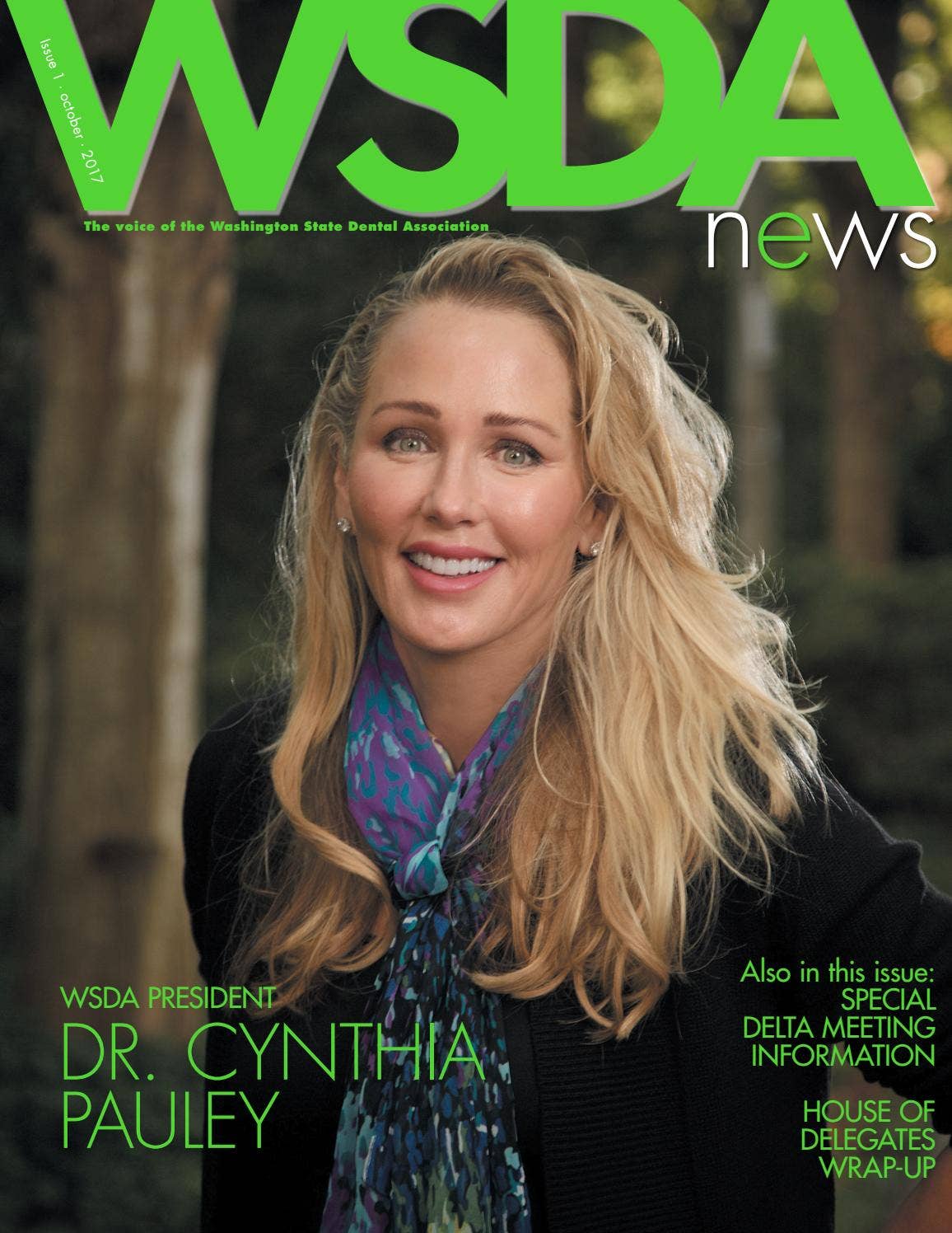 WSDA News Issue 1 · October 2017 by Washington State Dental Association ...