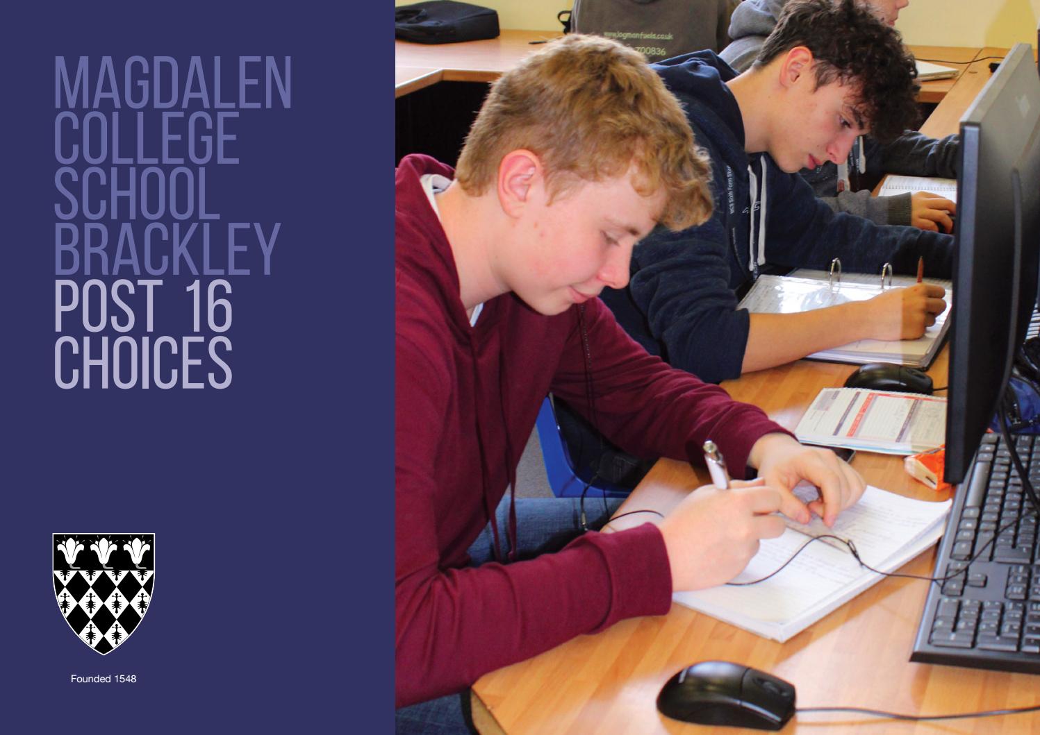 Magdalen College School - Post 16 Choices Booklet by W S A - Issuu