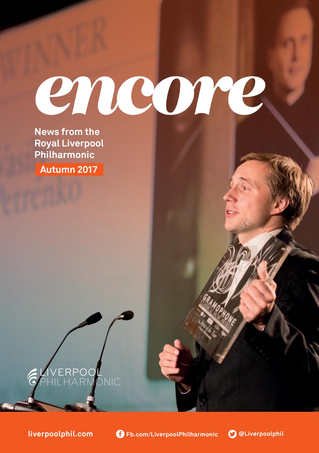 Encore Magazine Autumn 2017 by Liverpool Philharmonic - Issuu