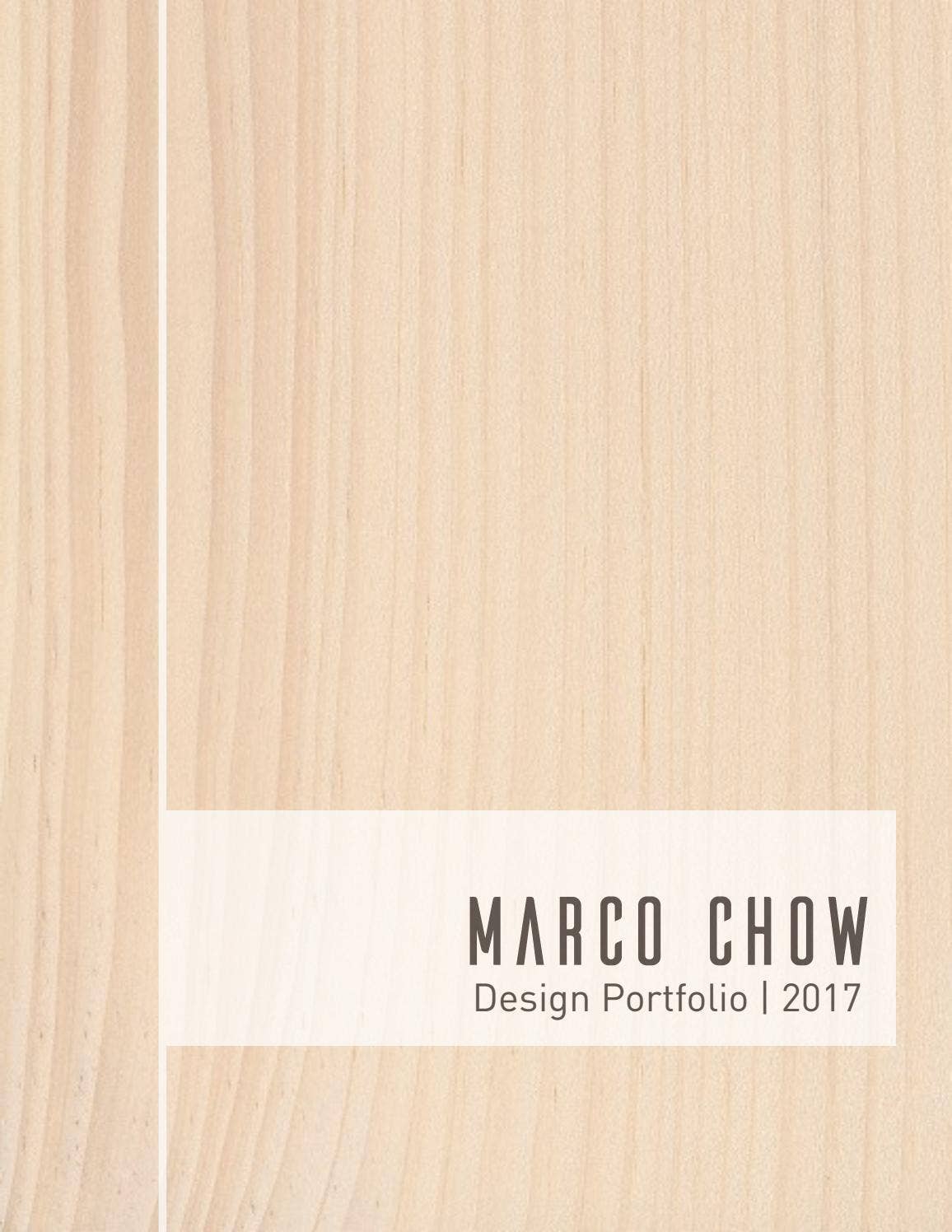 Marco Chow | Design Portfolio 2017 by Marco Chow - Issuu