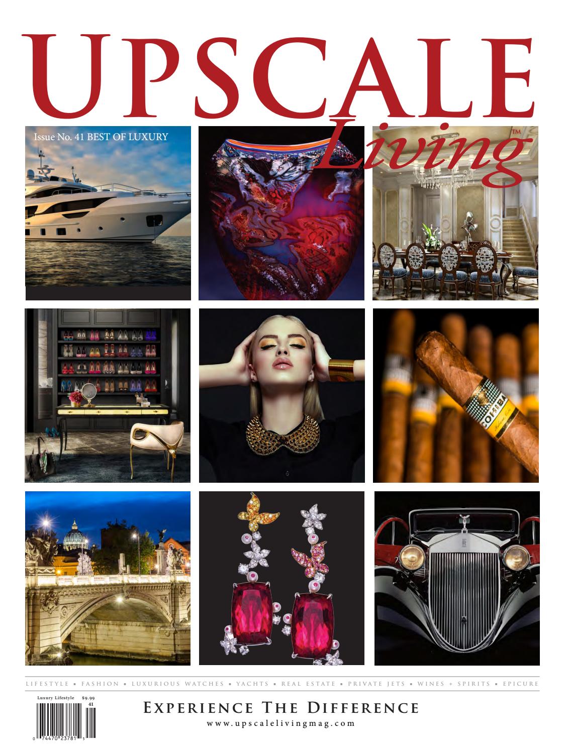 Issue 41 best of luxury upscale living magazine 2016 2017 by Upscale ...
