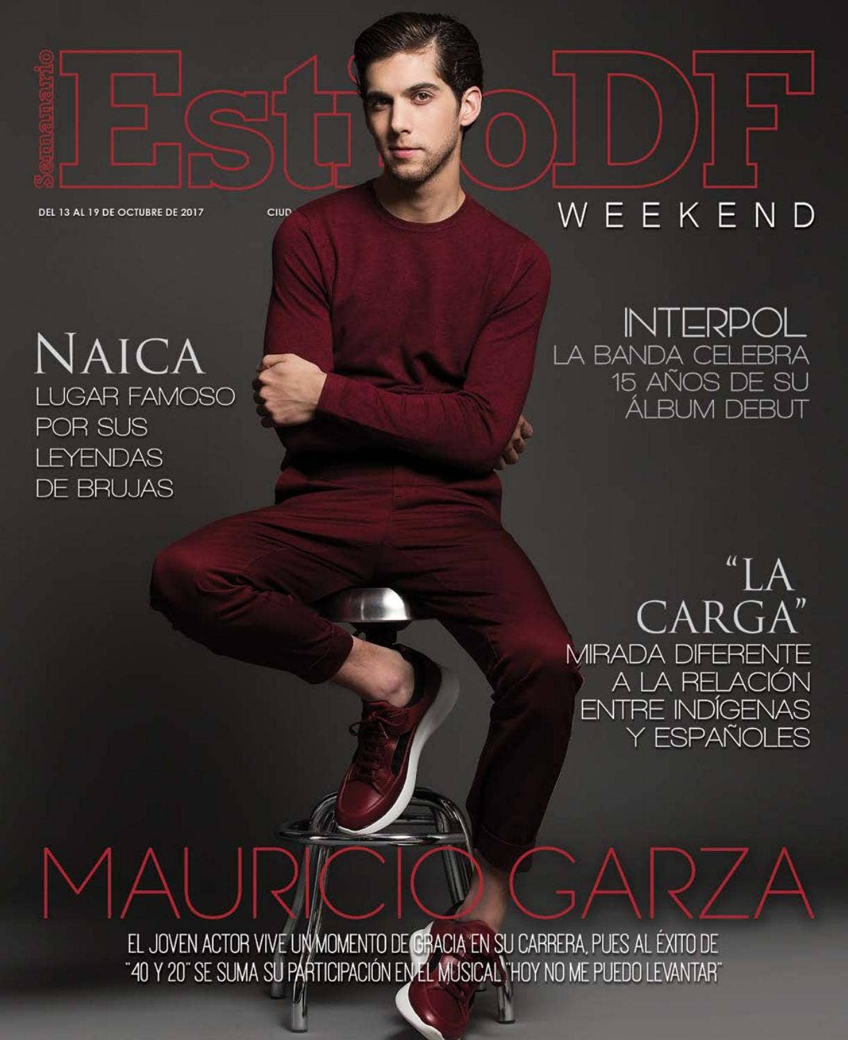 Estilo DF Weekend Mauricio Garza by EstiloDF - Issuu