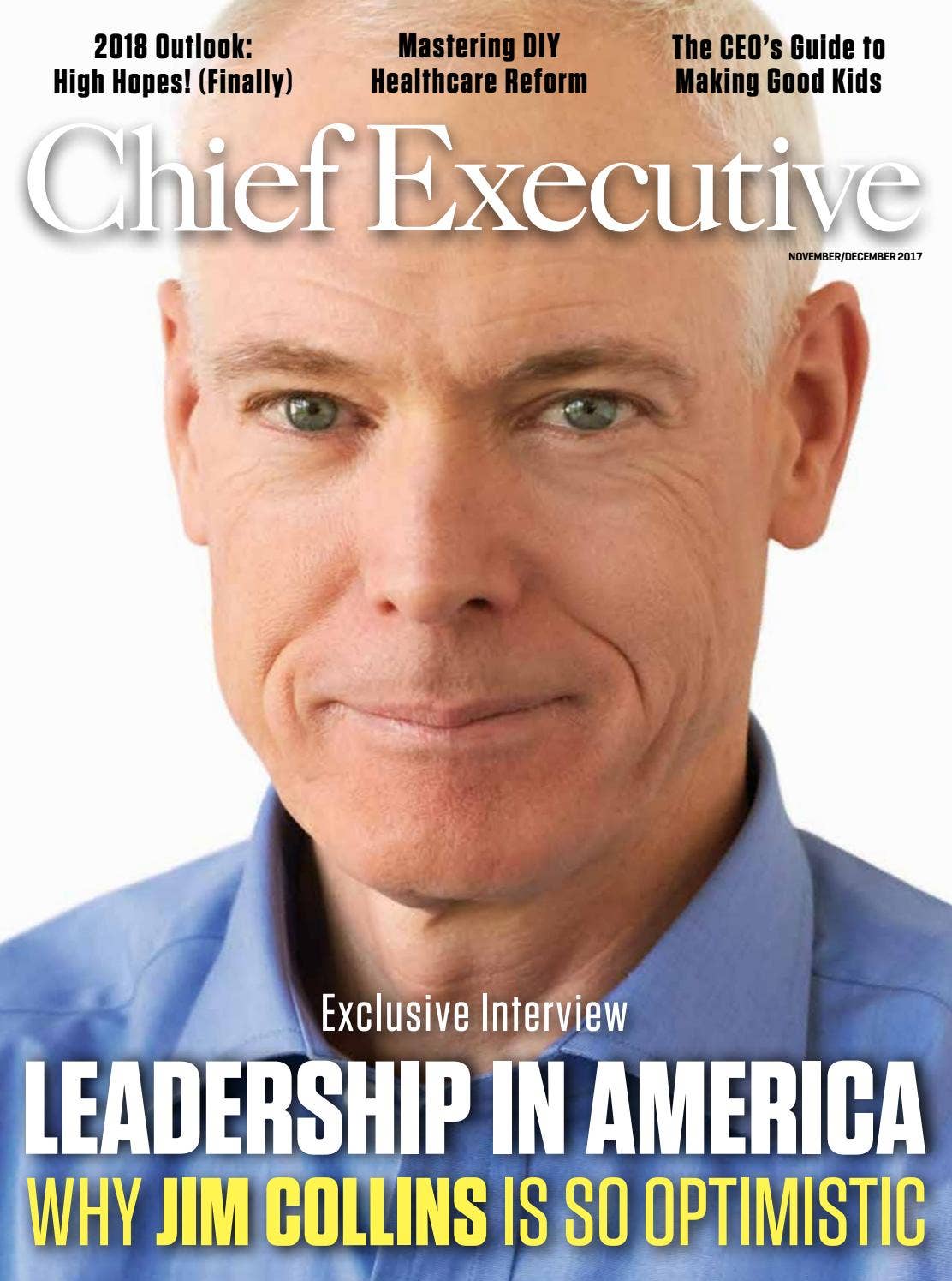 November/December 2017 Chief Executive Magazine by Chief Executive ...