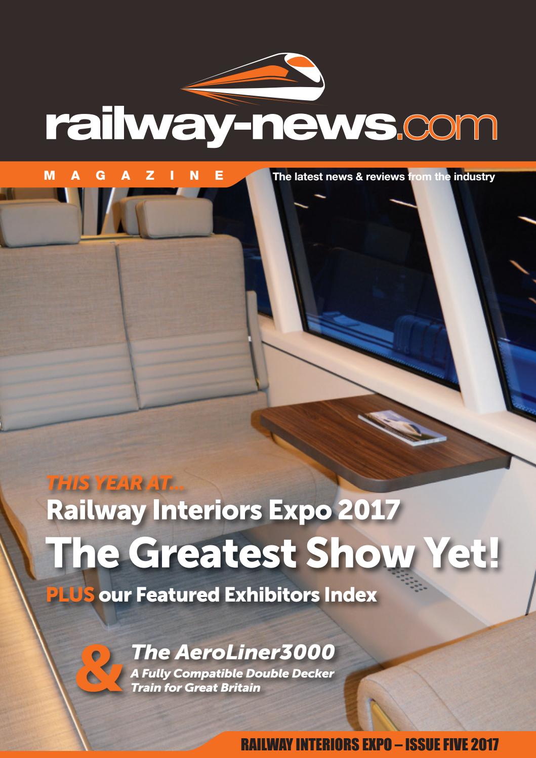 Railway-News Magazine Railway Interiors Expo Issue 5 2017 by a2b Global Media - Issuu