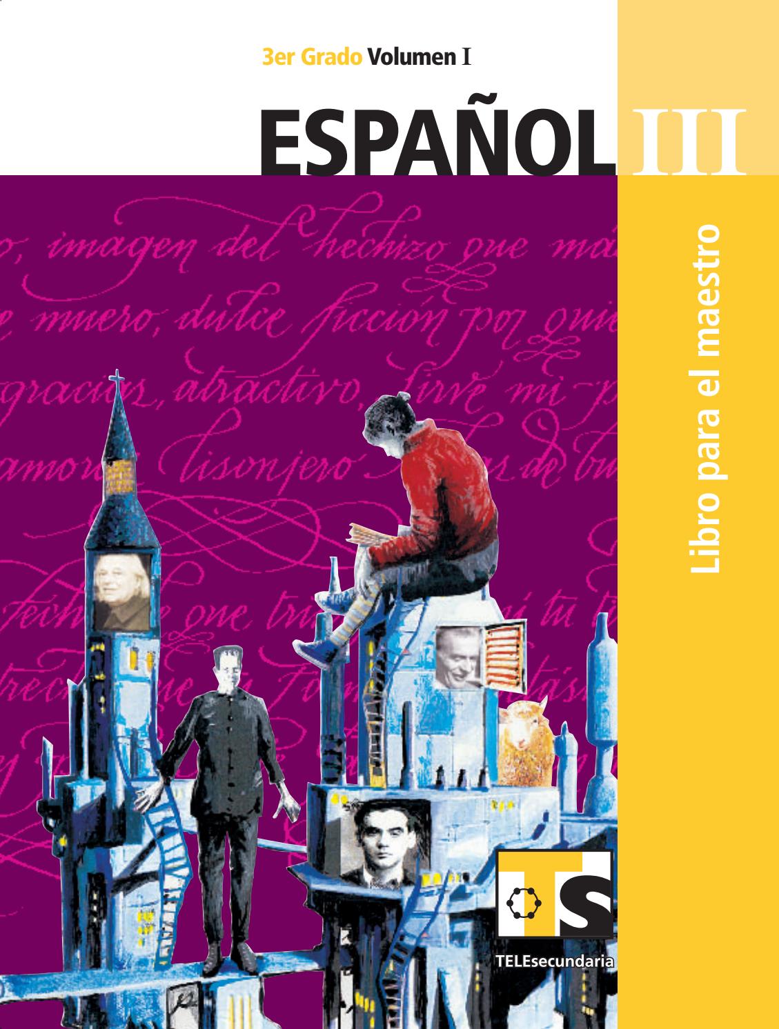Espanol iii lpm v1 tercer grado by Admin MX - Issuu