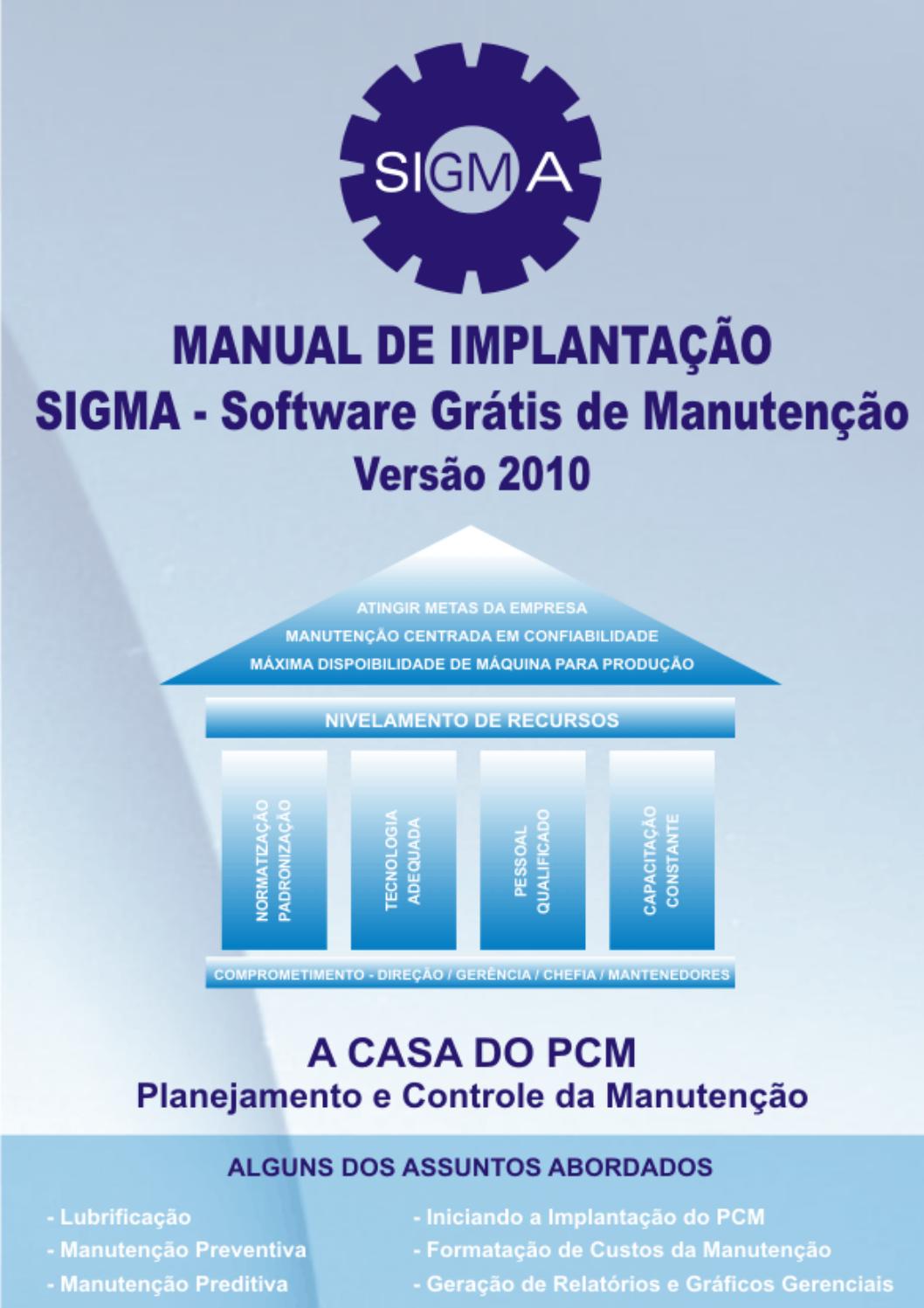 Manual de implanta%c3%a7%c3%a3o sigma 2010 by Rede Industrial - Issuu