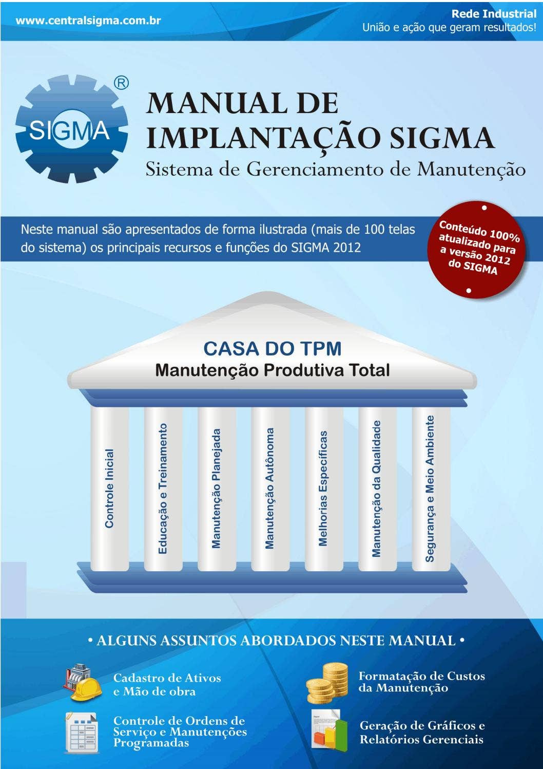 Manual de implanta%c3%87%c3%83o sigma 2012 by Rede Industrial - Issuu