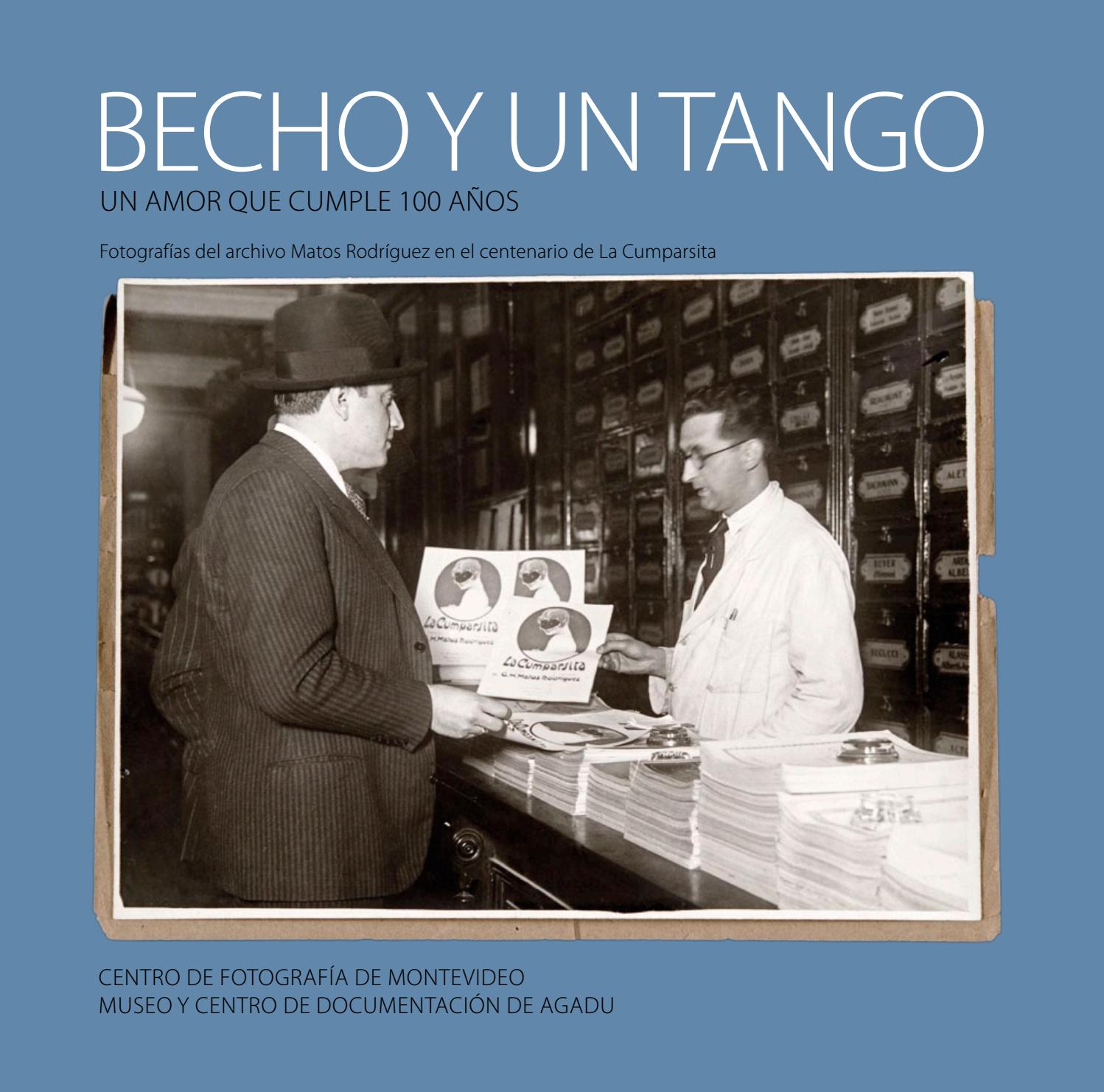 Becho y un tango - Un amor que cumple 100 años by Centro de Fotografía ...