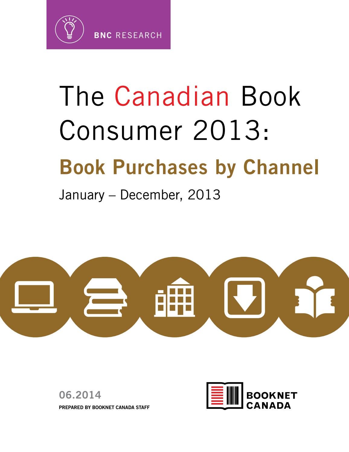 The Canadian Book Consumer 2013: Book Purchases by Channel by BookNet ...