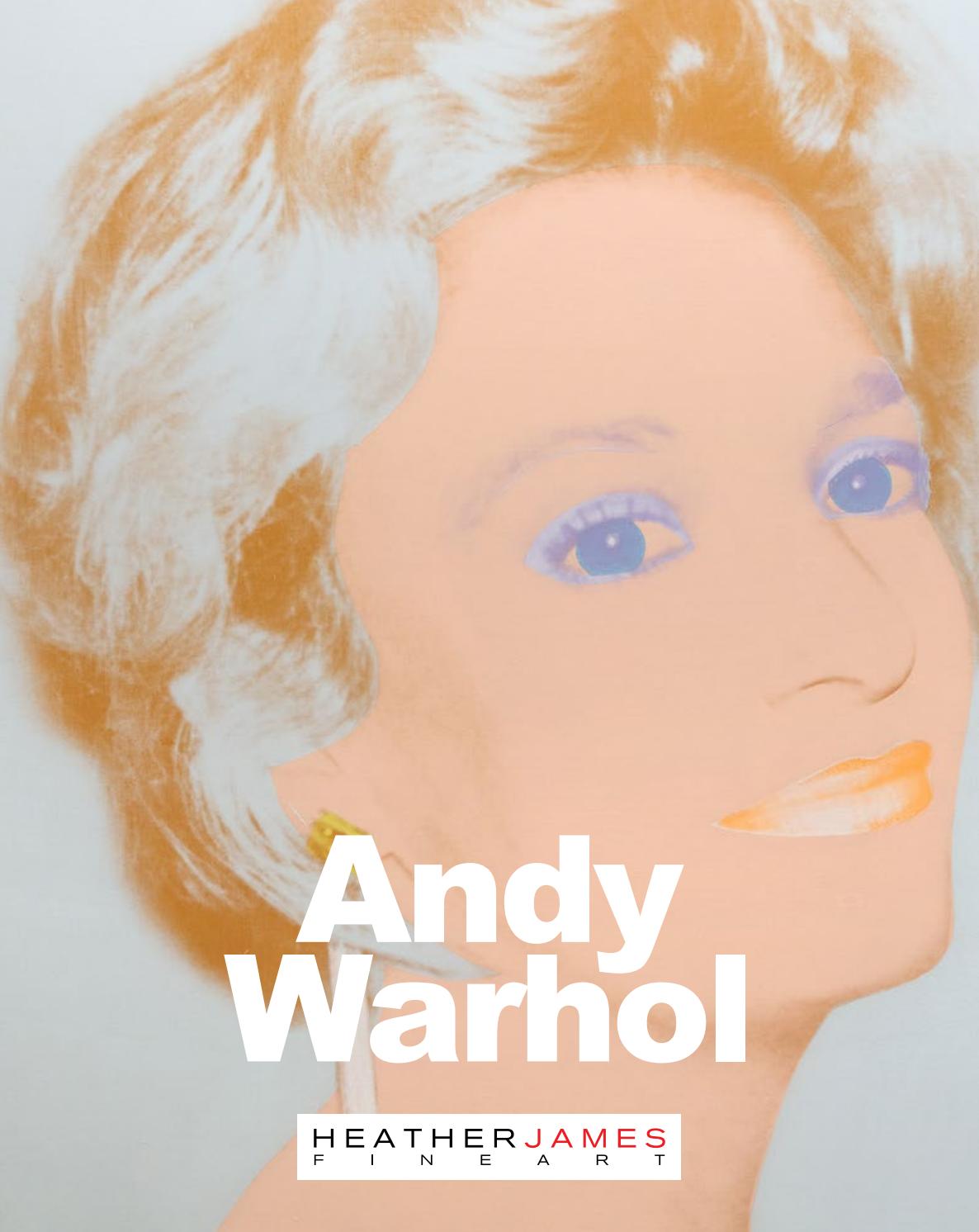 Andy Warhol - Socialite art brochure by Heather James Fine Art - Issuu