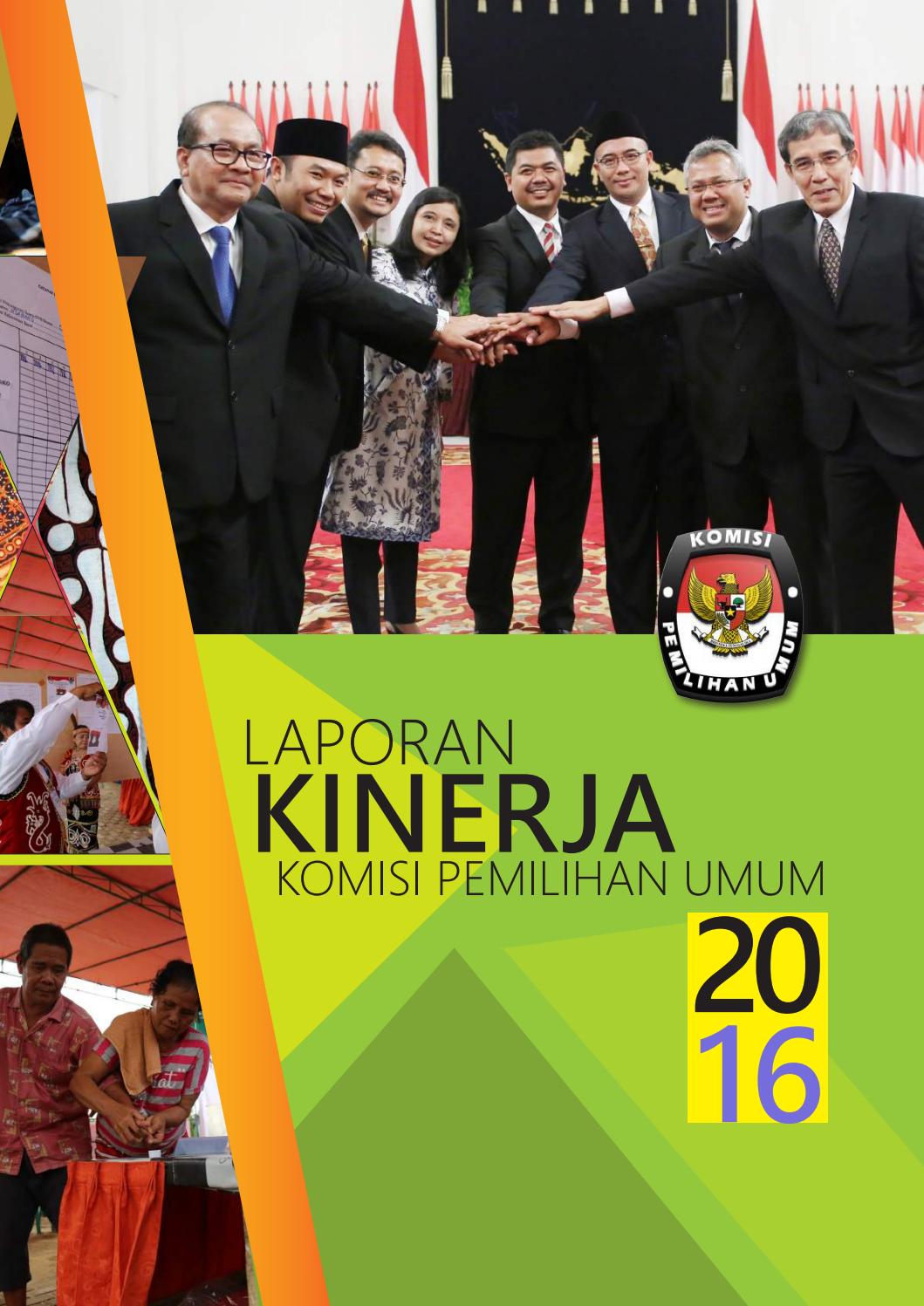 LAKIP KPU RI tahun 2016 by Cecep Husni Mubarok, S.Kom., M.T. - Issuu