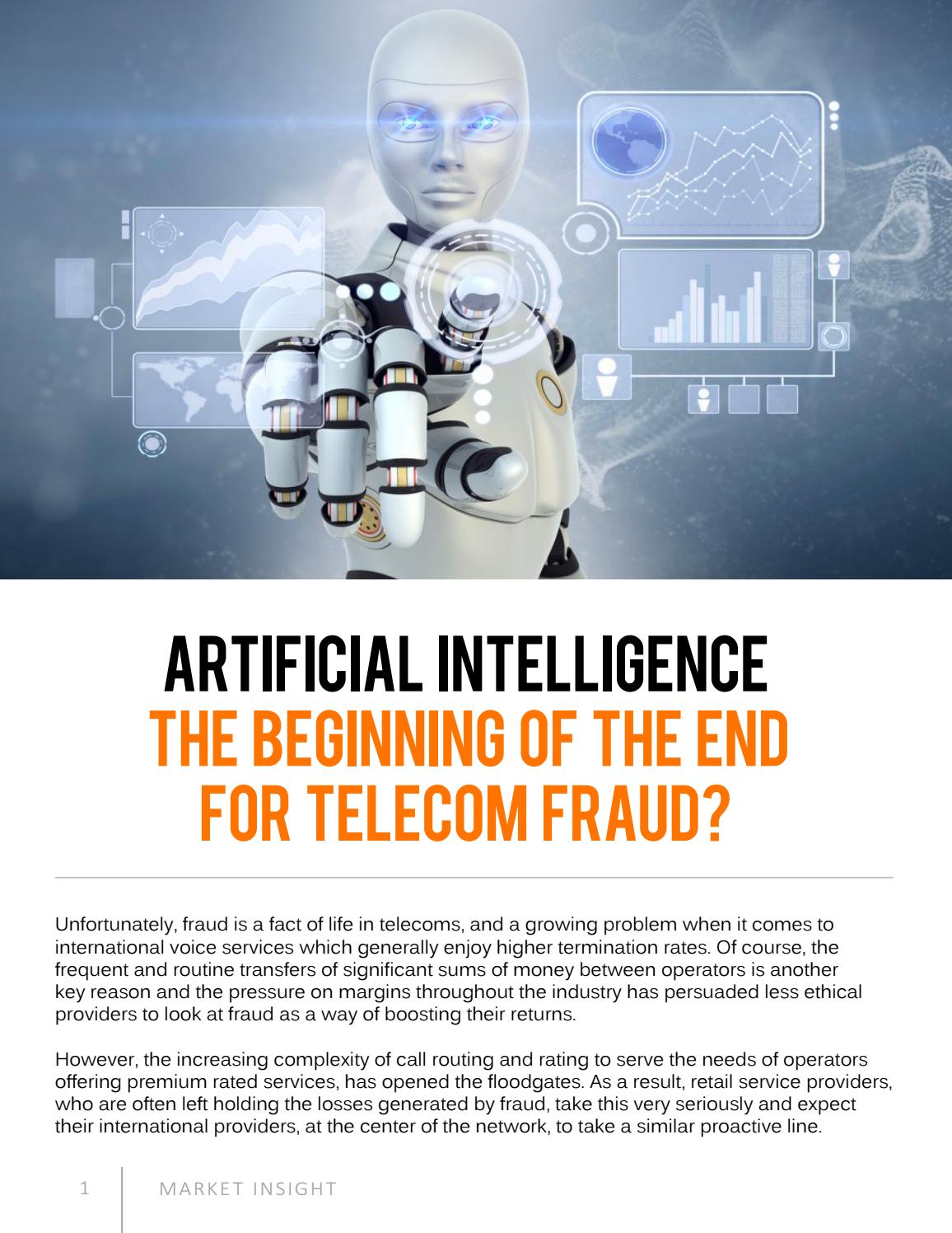 Artificial Intelligence - The beginning of the end for telecom fraud ...