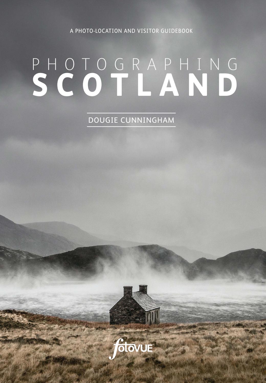 Photographing Scotland (fotoVUE) by Michael Ryan - Issuu