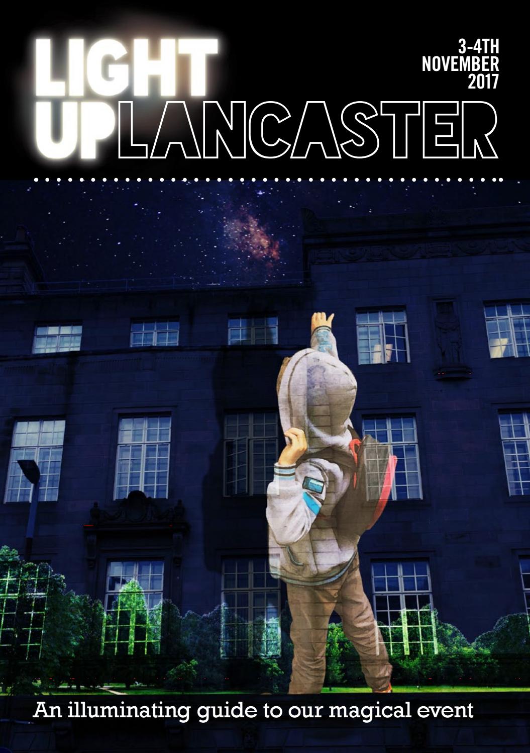 Light up lancaster Programme 2017 by Lancaster and Morecambe Bay - Issuu