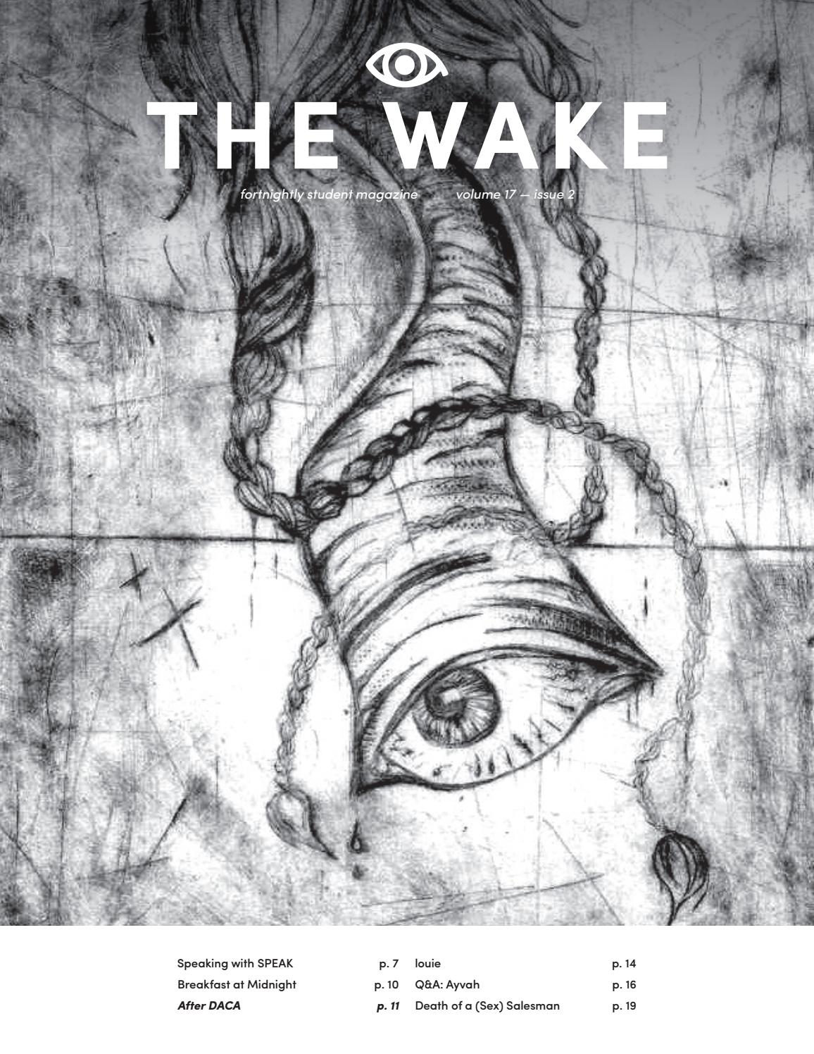 The Wake Issue 2 Fall 2017 by The Wake Magazine - Issuu