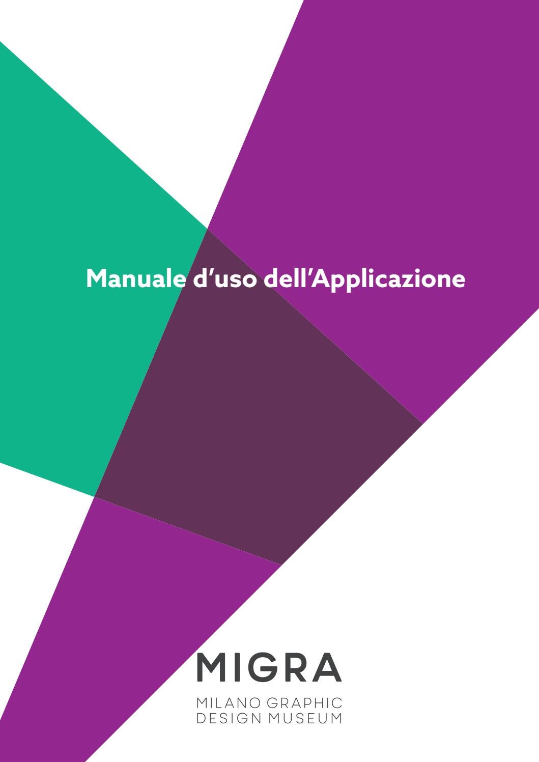 MIGRA #03 - Manuale App by Leonardo Brambilla - Issuu