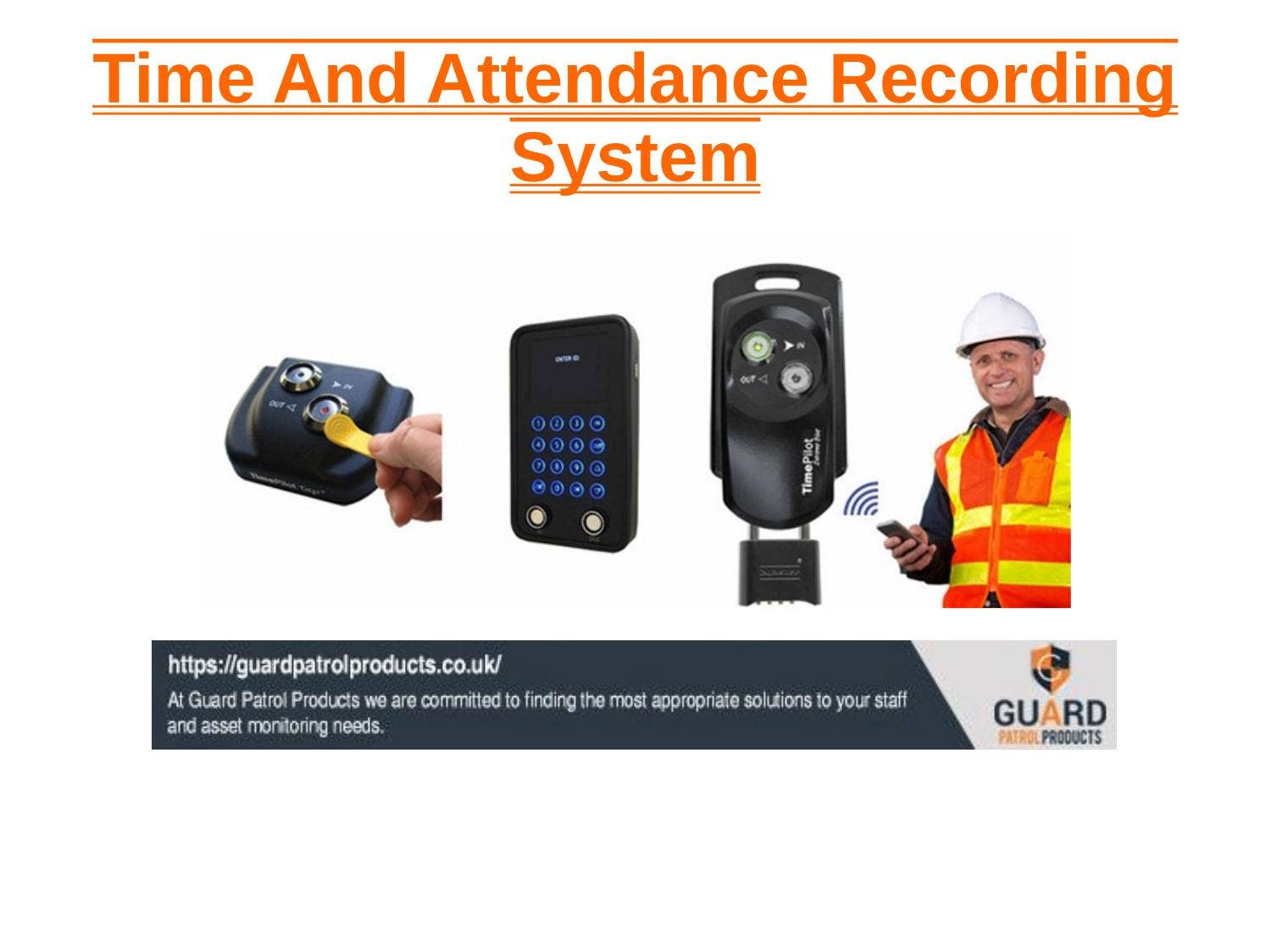Time and attendance recording system by Guard Patrol Products - Issuu