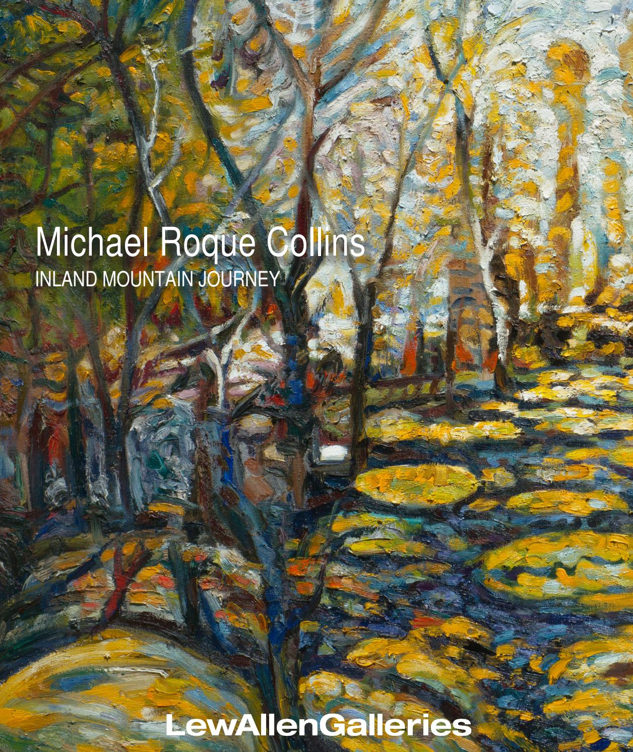 Michael Roque Collins: Inland Mountain Journey by LewAllen Galleries ...