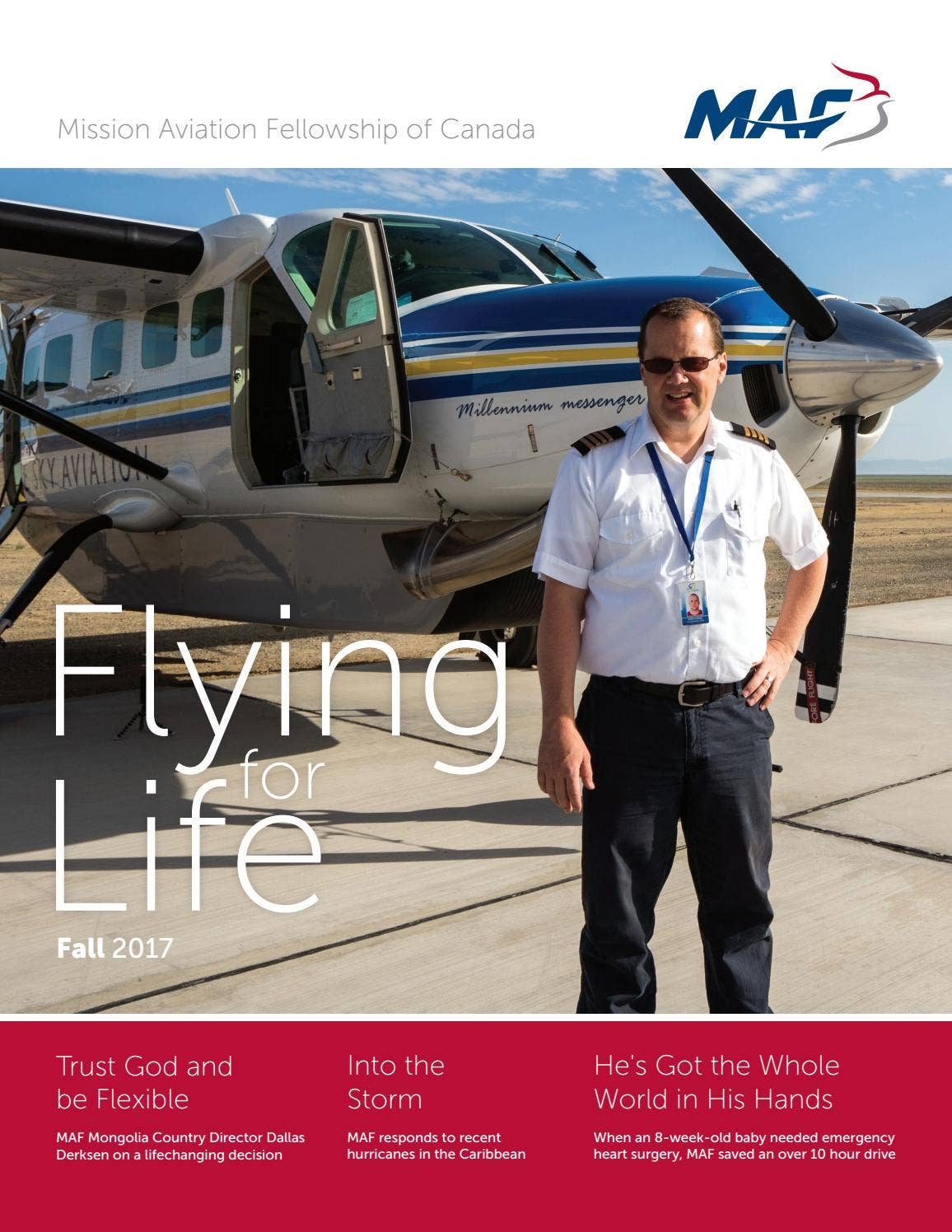 Flying for Life (Fall, 2017) by MAF Canada - Issuu