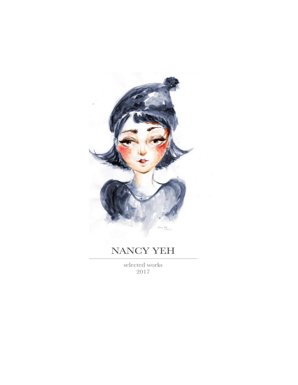 [Outdated] Nancy Yeh|selected works 2017 by Nancy Yeh - Issuu