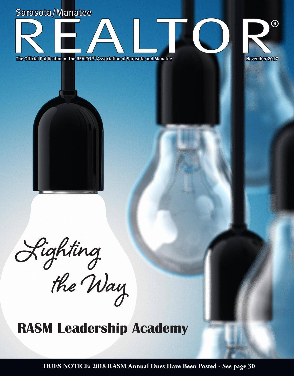 Sarasota / Manatee Realtor Magazine - RASM - November 2017 Issue by REALTOR® Association of ...