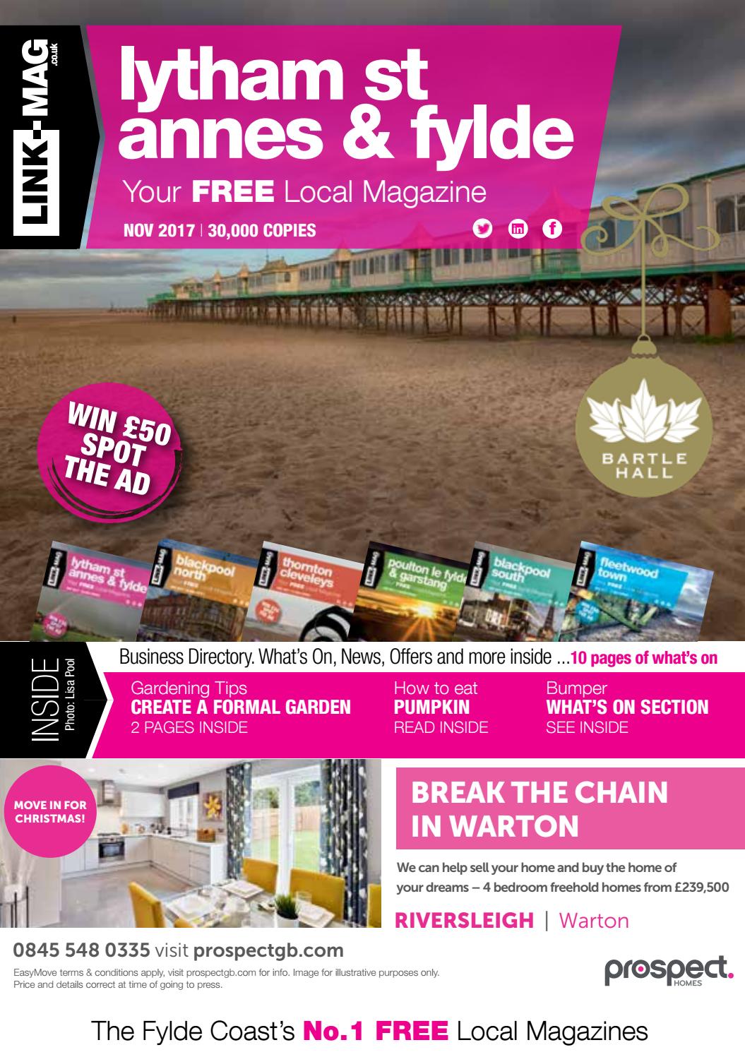 Lytham st annes & fylde november magazine 2017 by LINK-MAG - Issuu