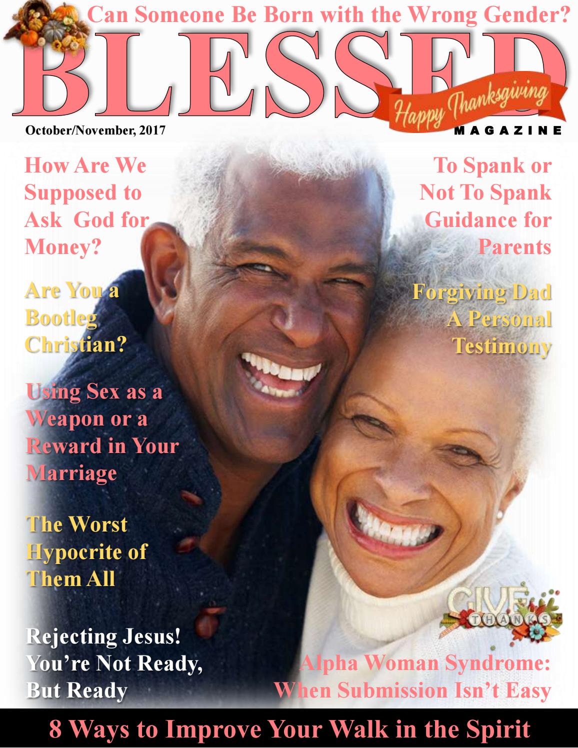 Blessed Magazine October/November, 2017 by Blessed Magazine - Issuu