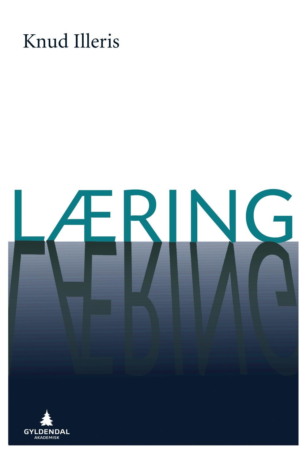 Illeris - Læring by Gyldendal Norsk Forlag - Issuu