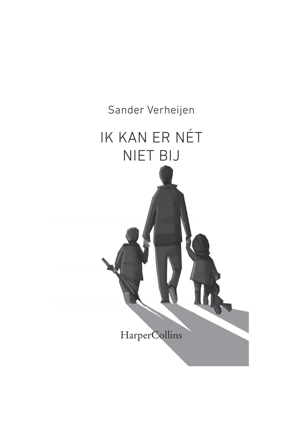 Sander Verheijen - Ik kan er net niet bij inkijkexemplaar by ...