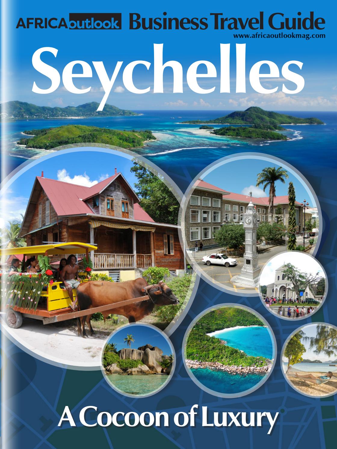 SEYCHELLES BUSINESS TRAVEL GUIDE by Outlook Publishing - Issuu