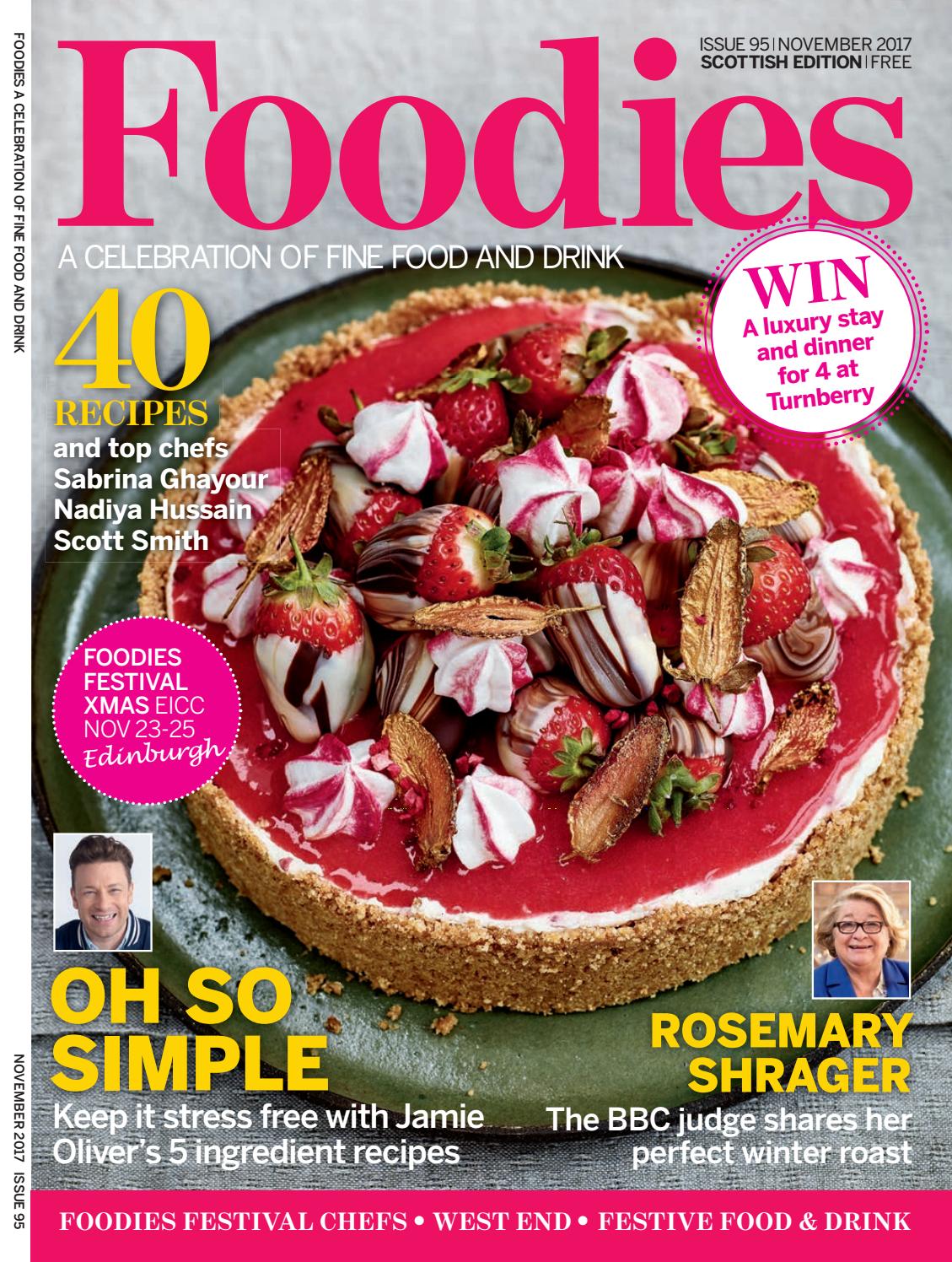 Foodies Magazine November 2017 by Media Company Publications Ltd - Issuu
