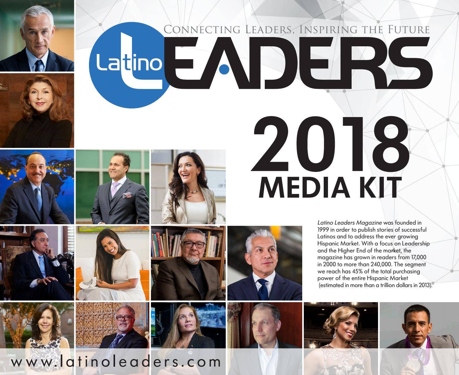 Latino Leaders Magazine: Media Kit 2018 by Latino Leaders - Issuu