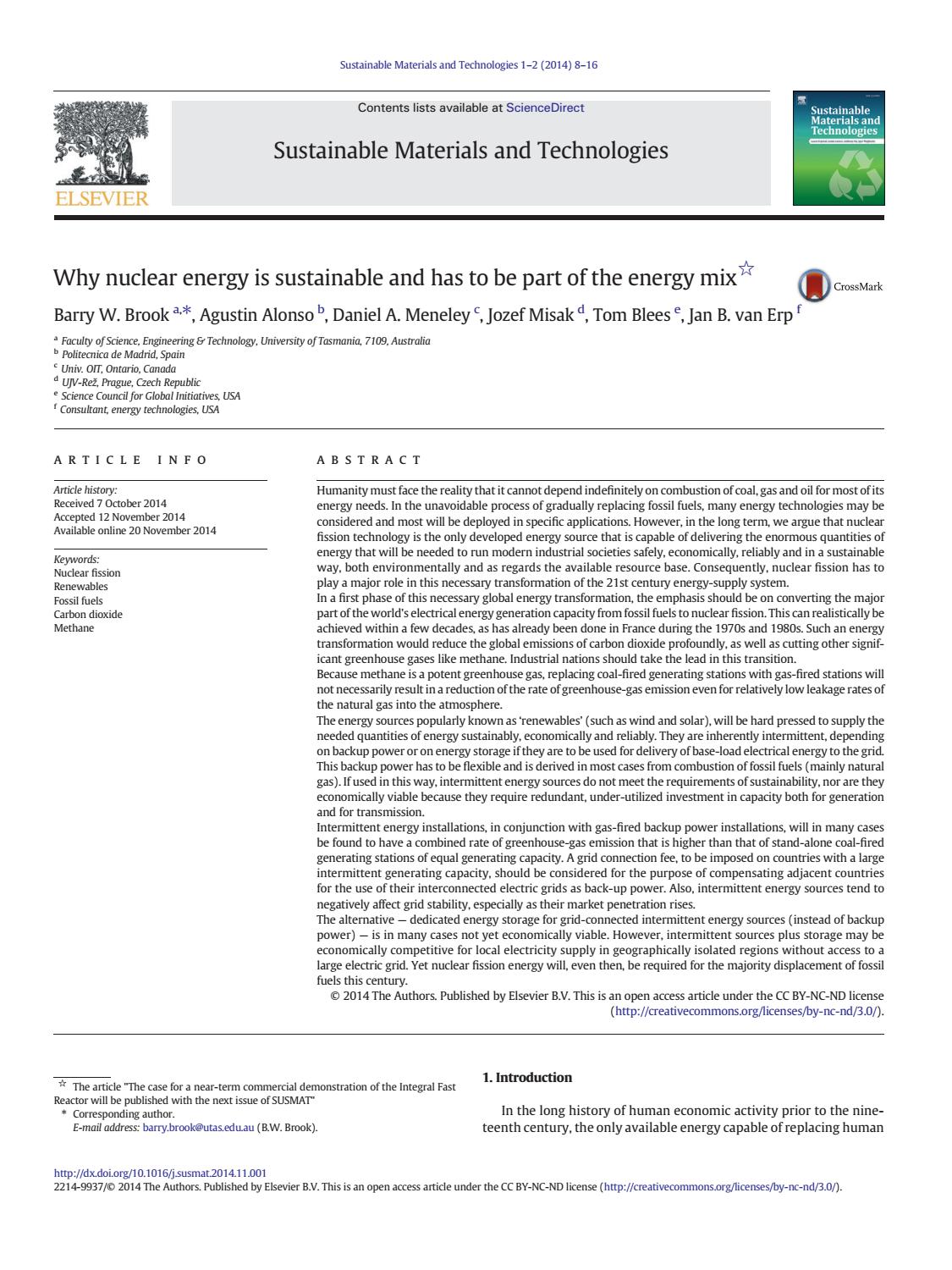 Nuclear energy is sustainable and has to be part of the energy mix ...