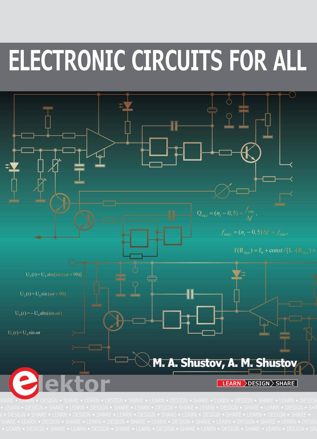 Electronic circuits for all by Elektor - Issuu