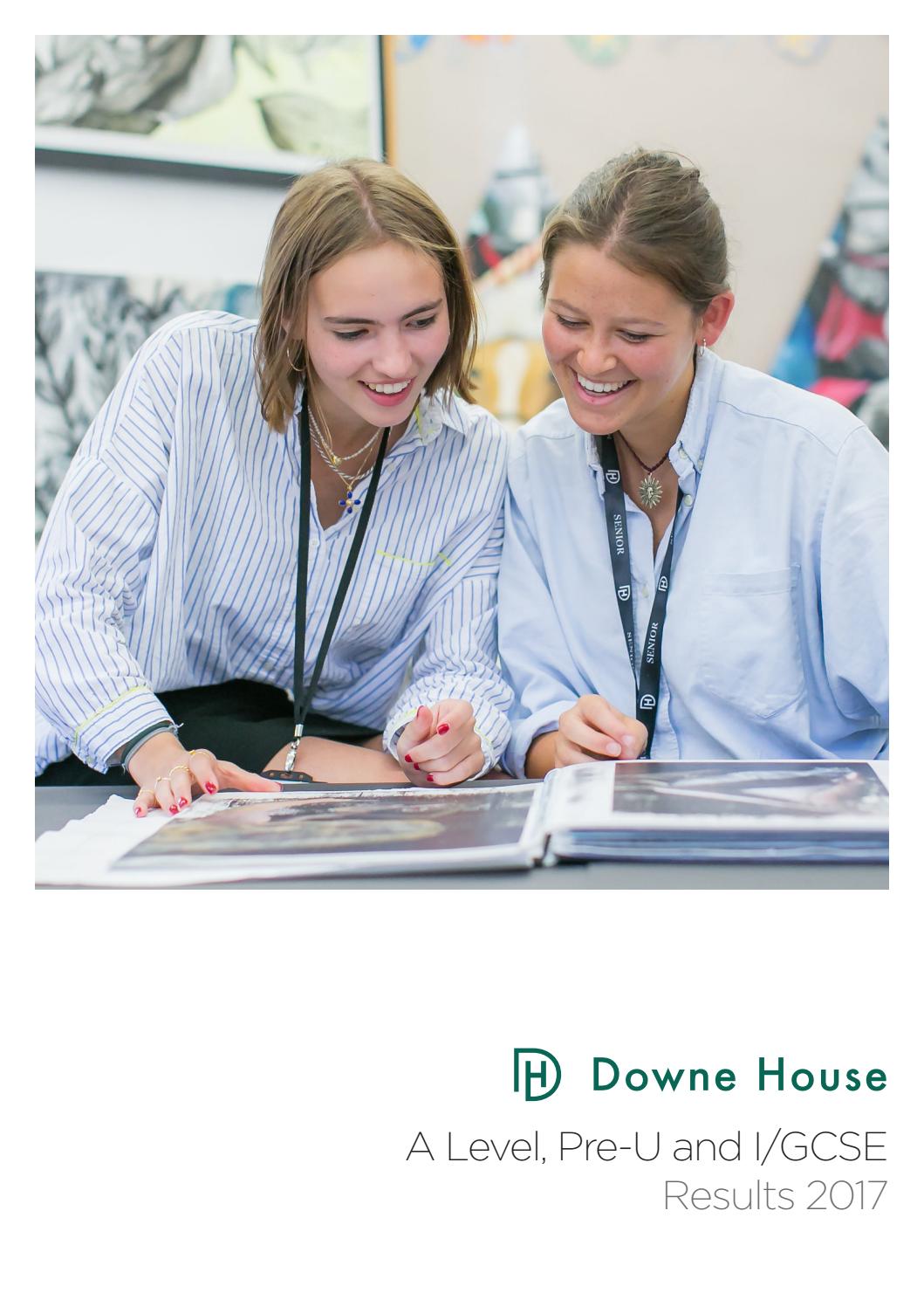 Downe House Results and Analysis 2017 by Downe House School - Issuu