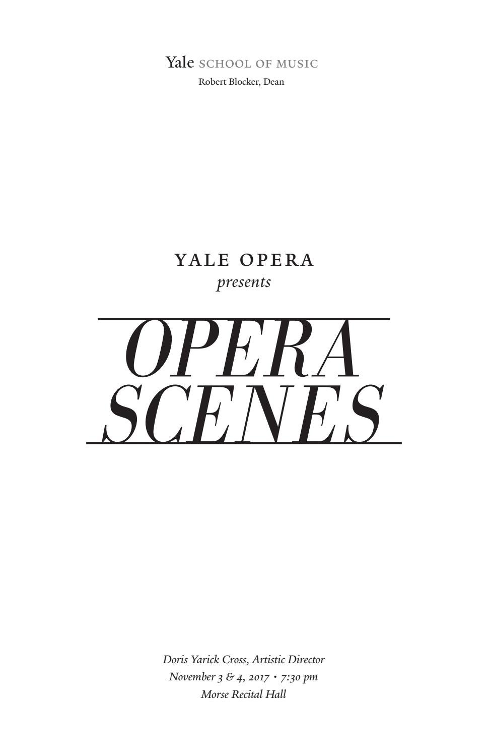 Yale Opera Fall Scenes, November 3 & 4, 2017 by Yale School of Music ...