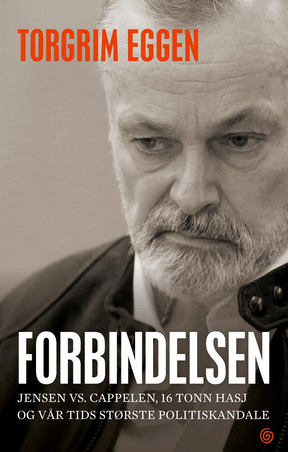 Torgrim Eggen: Forbindelsen by Kagge Forlag - Issuu