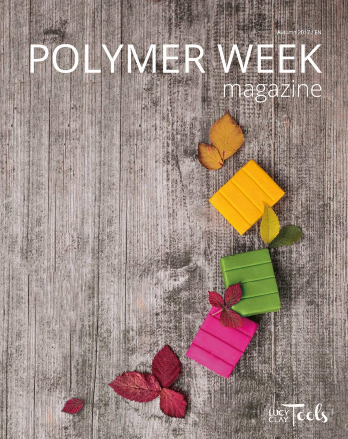 Polymer Week Magazine: Autumn 2017 - free preview by LC Tools - Issuu