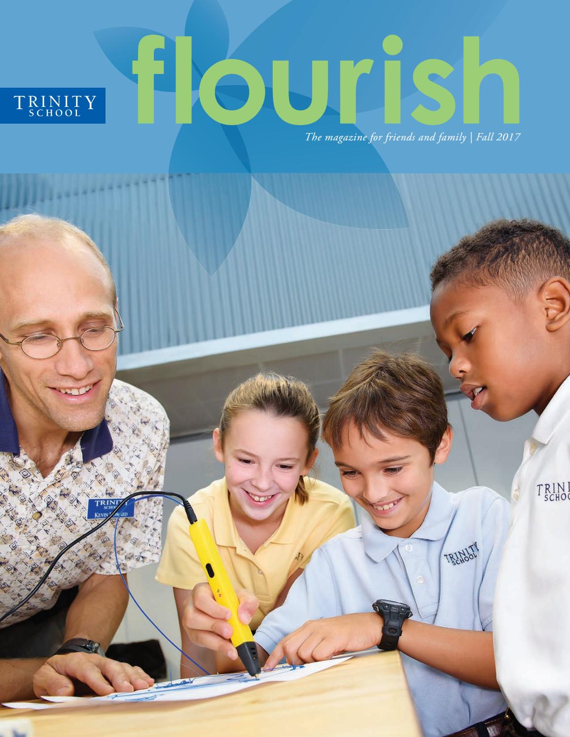 Flourish Magazine Fall 2017 by Trinity School - Issuu