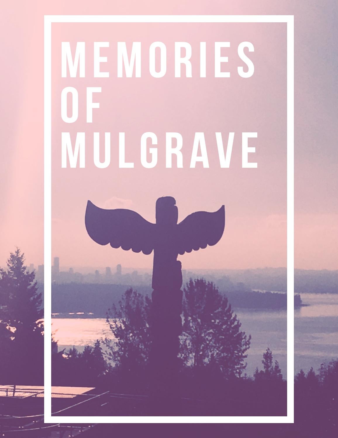 Memories of Mulgrave by Mulgrave School - Issuu
