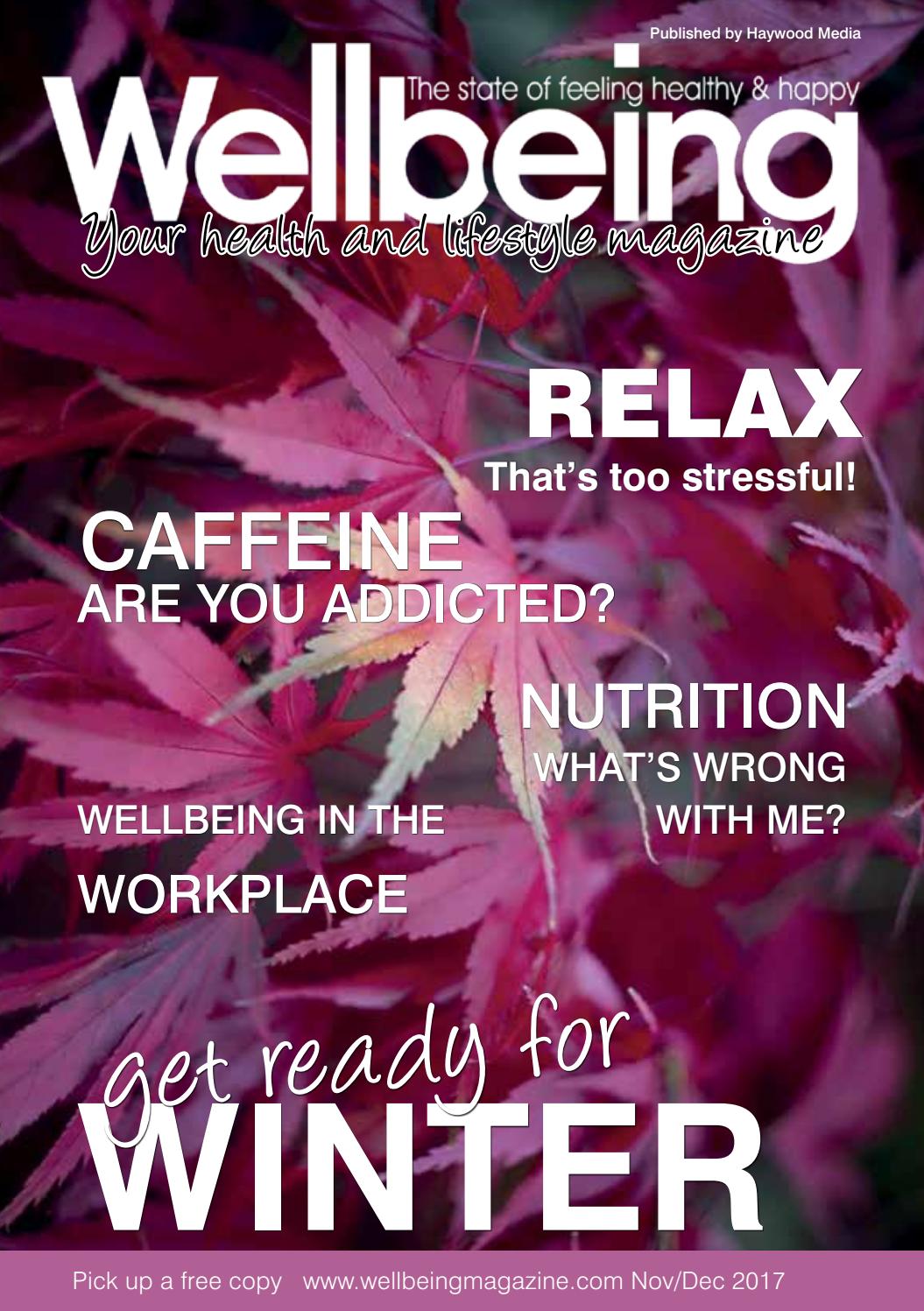 Wellbeing Magazine November 2017 by Haywood Media - Issuu