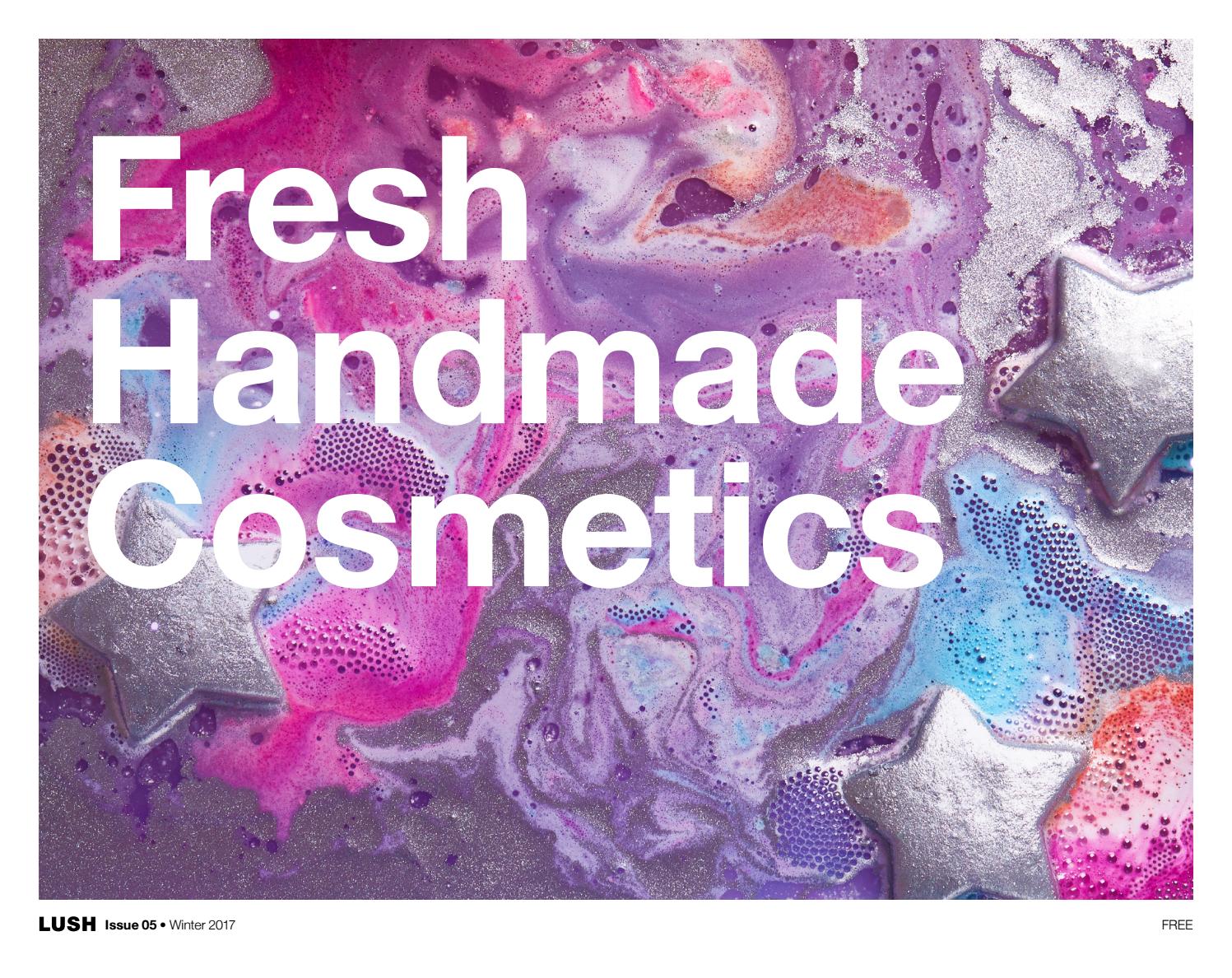 Fresh Handmade Cosmetics: Issue 05 - Winter 2017 (Canada) by Lush ...