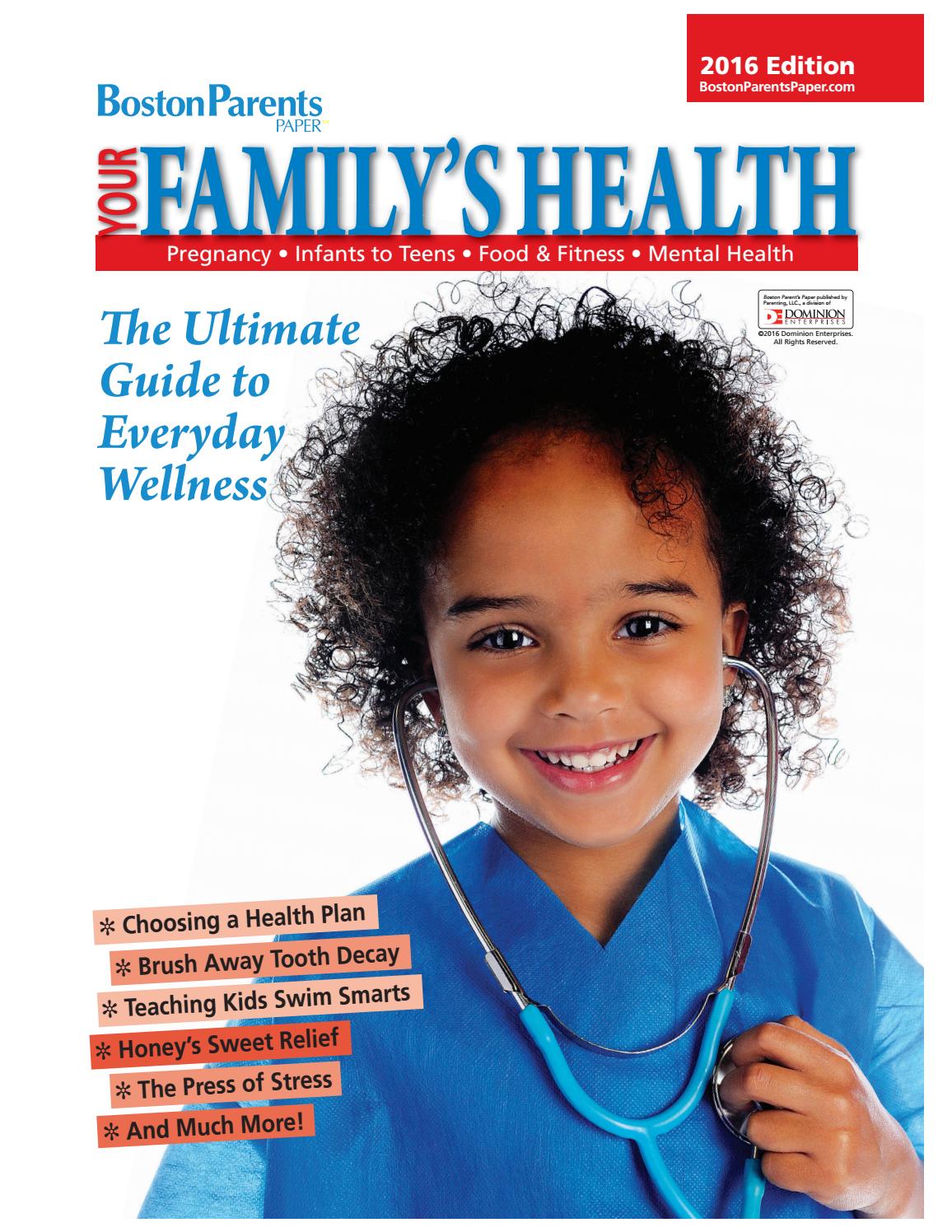 Boston Parent Your Family's Health by Parenting Media - Issuu