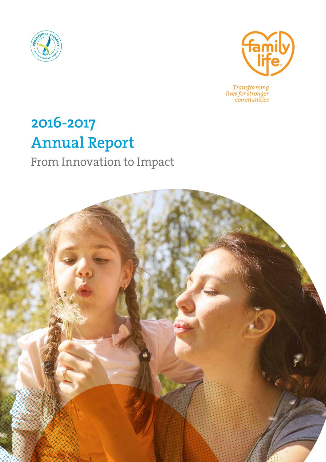 Family Life: 2016-2017 Annual Report by Family Life - Issuu