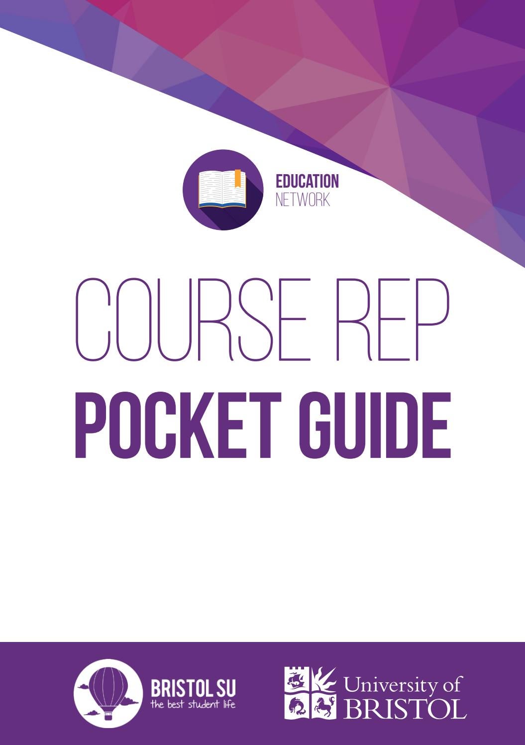 Bristol SU - Course Rep Pocket Guide by Bristol SU - Issuu