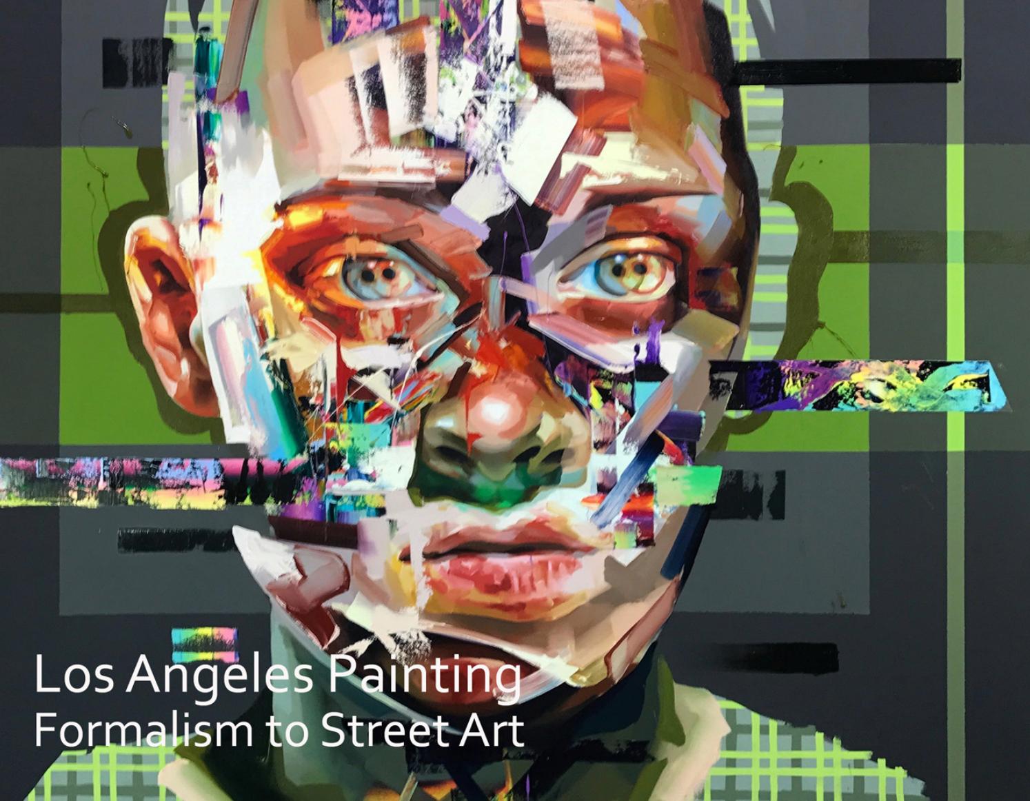 Los Angeles Painting: Formalism to Street Art by Bruno David Gallery ...