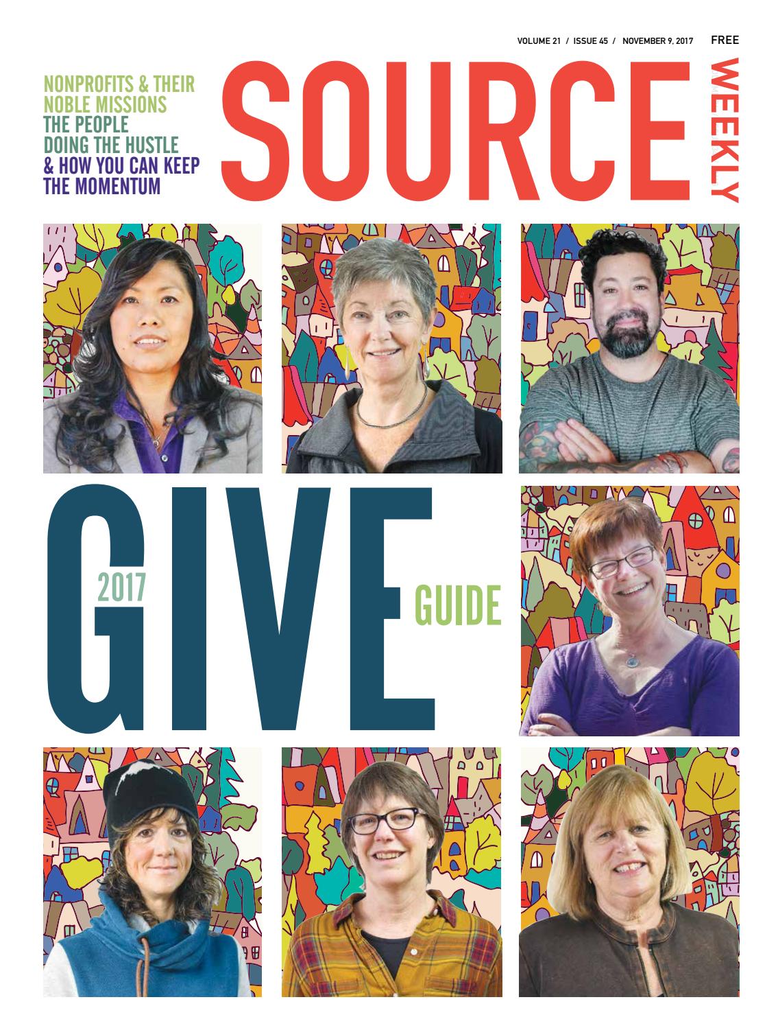 Source Weekly - Give Guide - November 9, 2017 by The Source Weekly - Issuu
